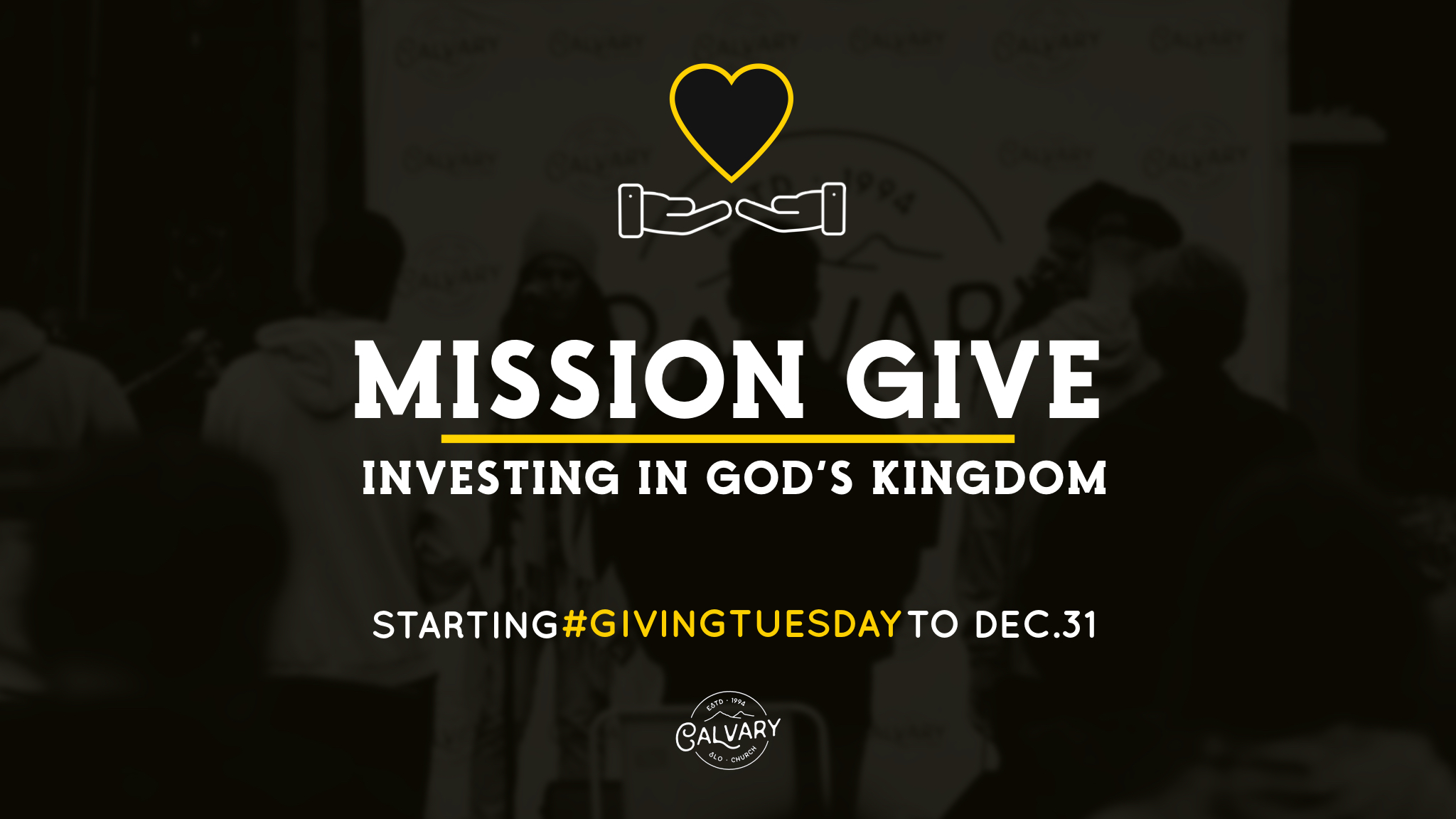Mission Give | Calvary SLO